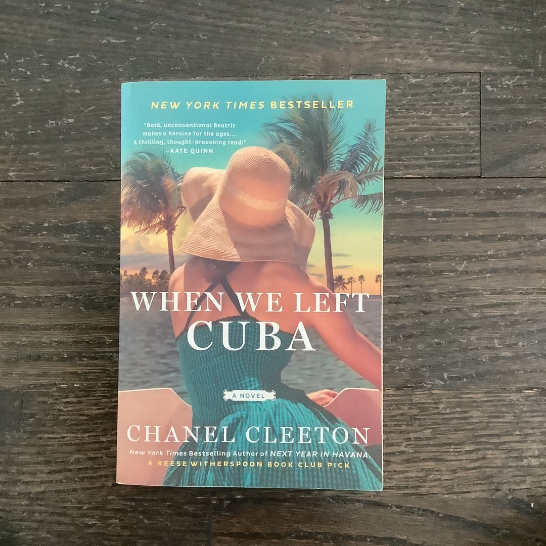 When We Left Cuba by Chanel Cleeton