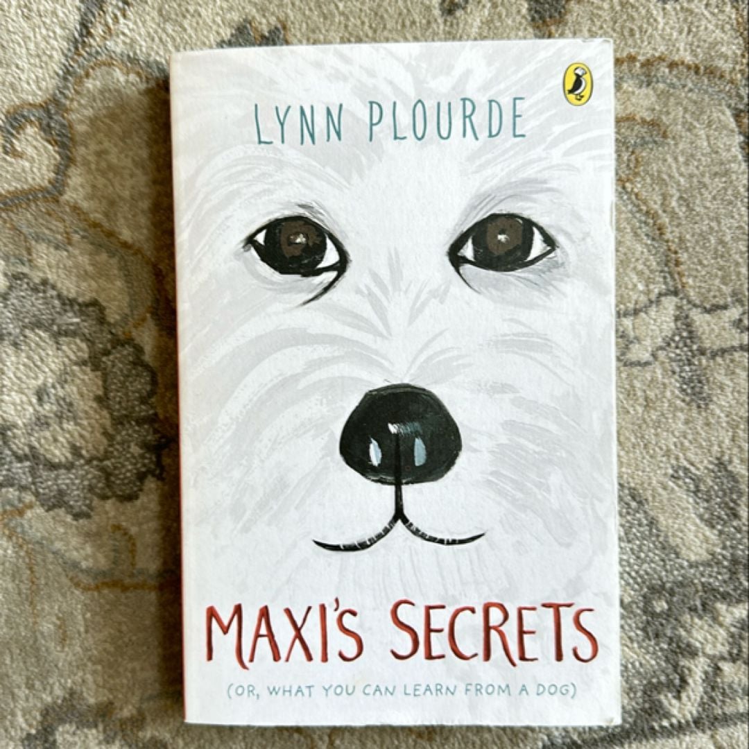 Maxi's Secrets by Lynn Plourde, Paperback | Pangobooks
