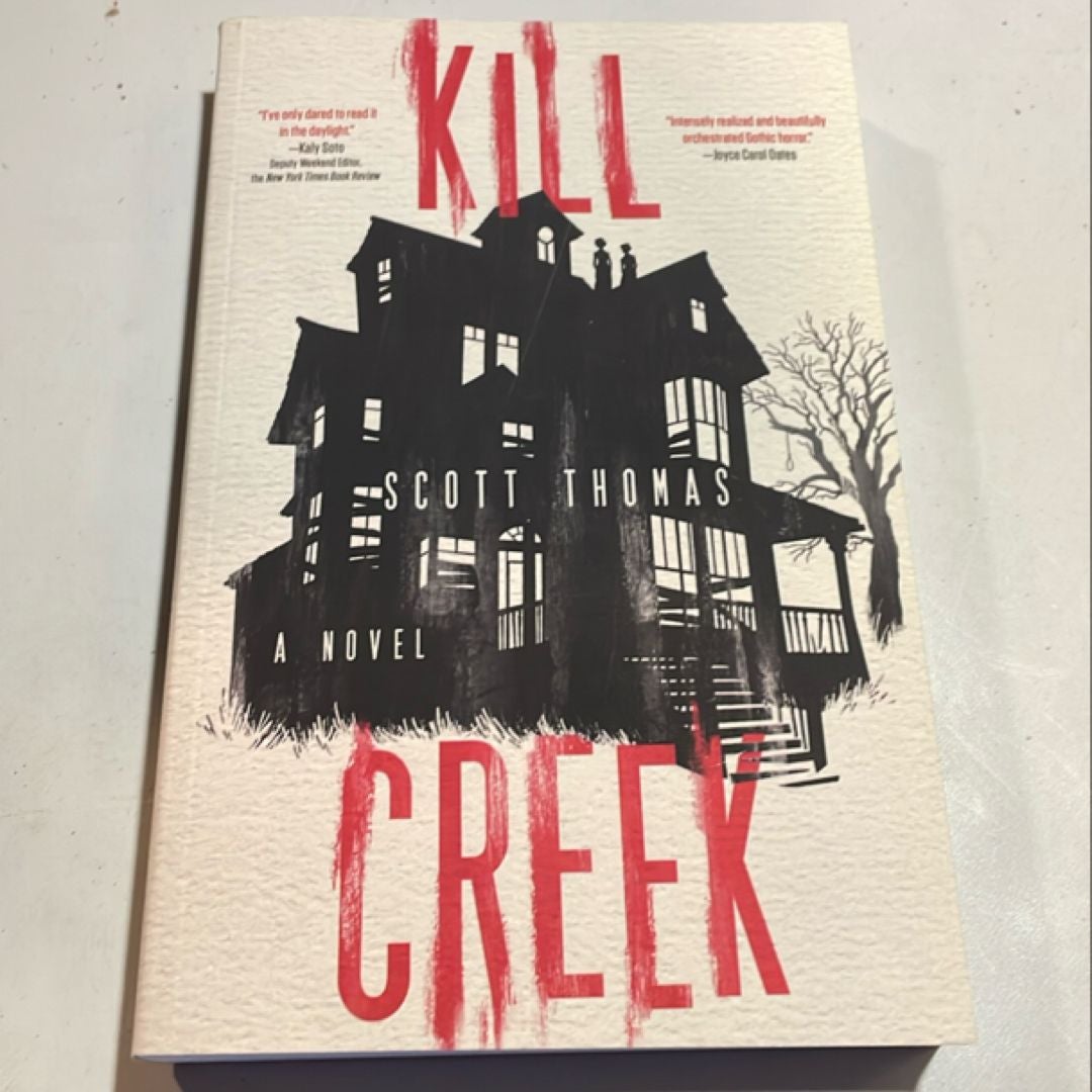 Kill Creek by Scott Thomas