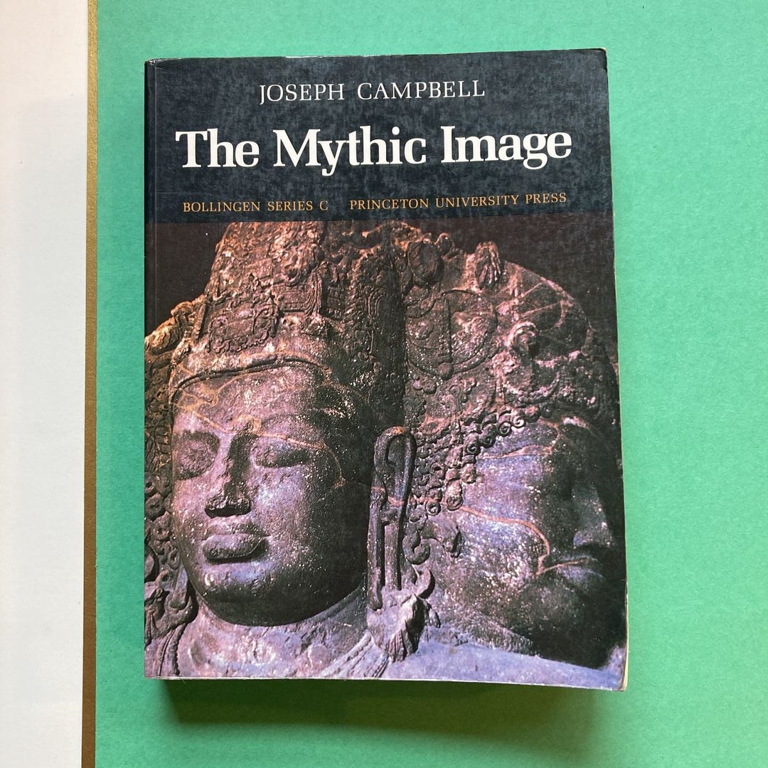 The Mythic Image by Joseph Campbell
