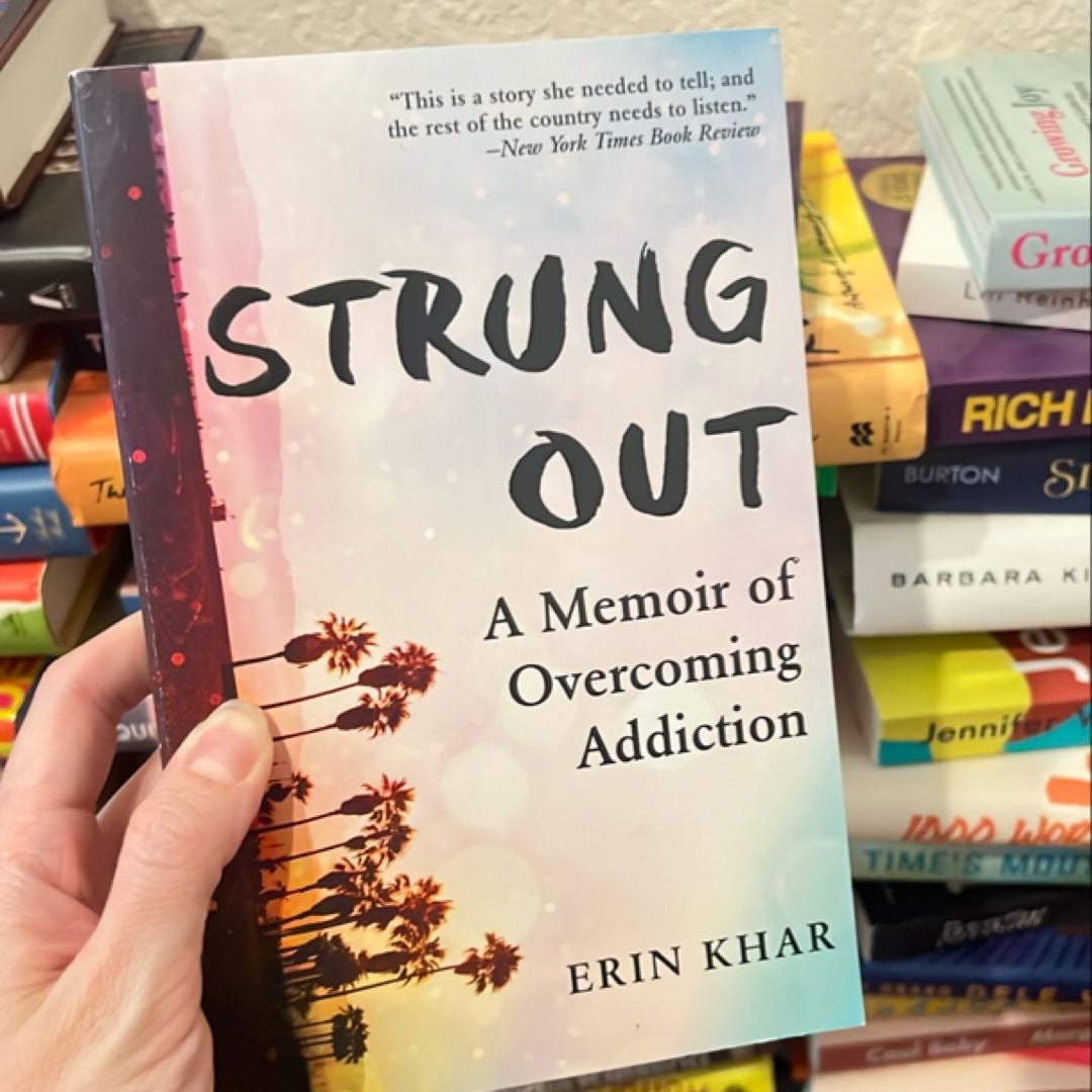 Strung Out by Erin Khar