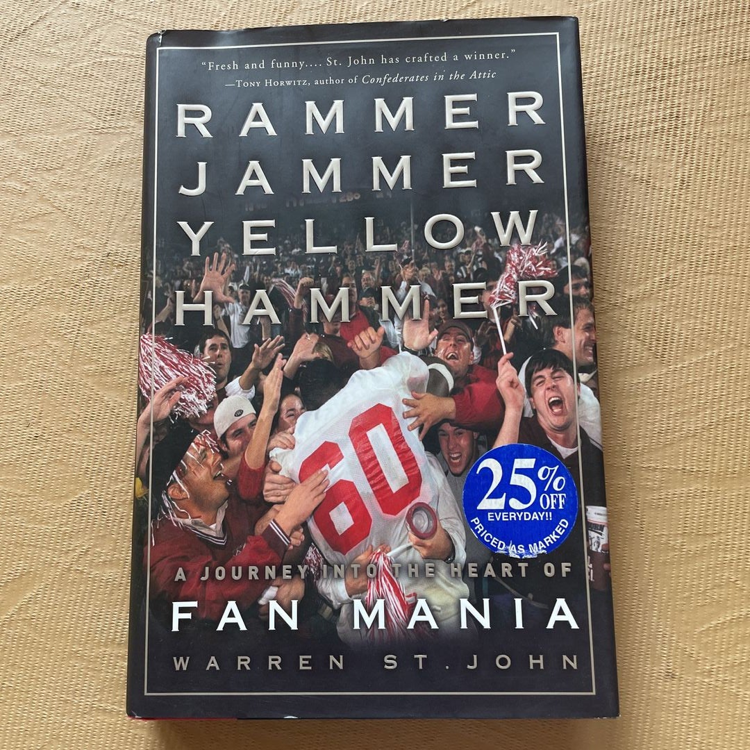 Rammer Jammer Yellow Hammer by Warren St. John, Hardcover | Pangobooks