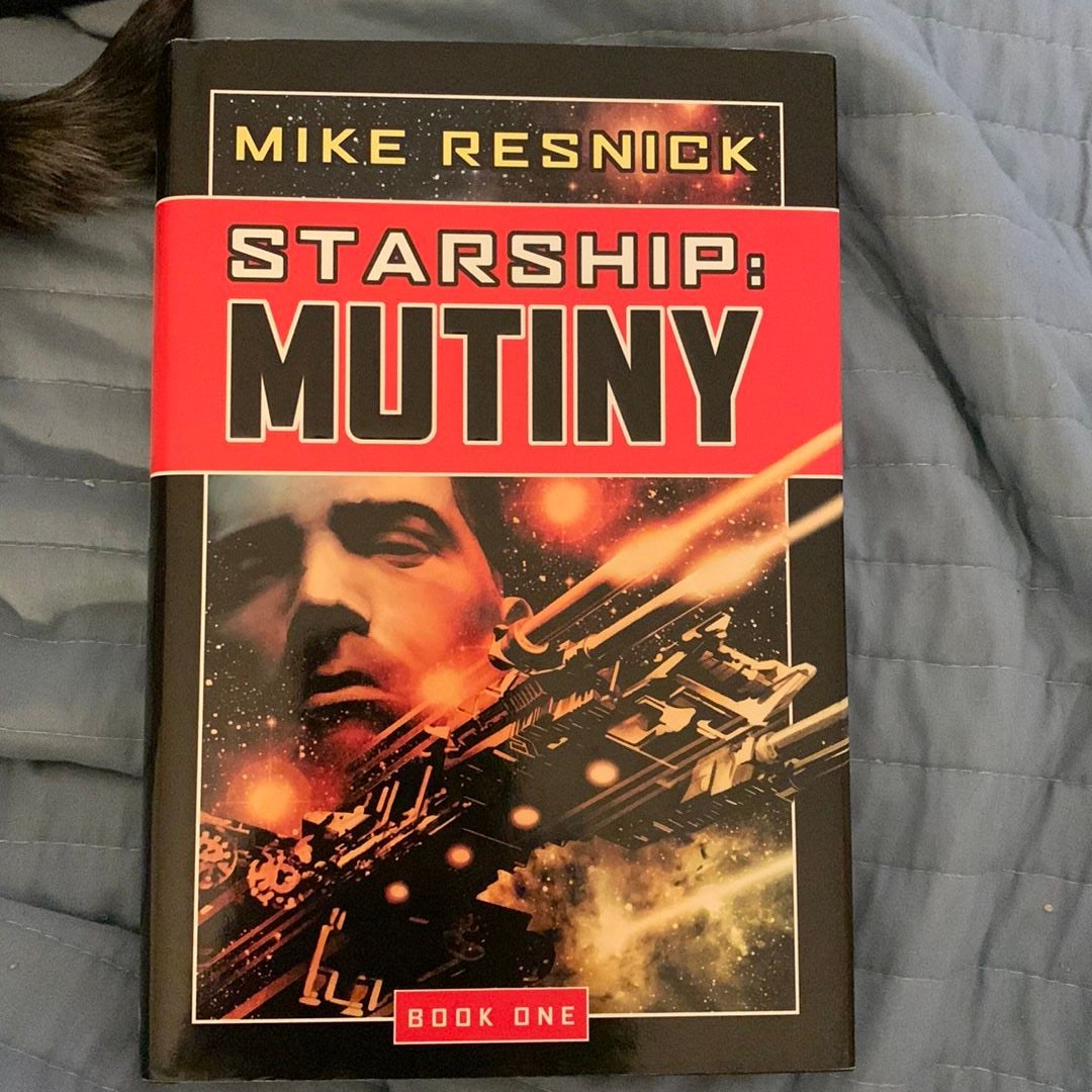 Starship: Mutiny by Mike Resnick