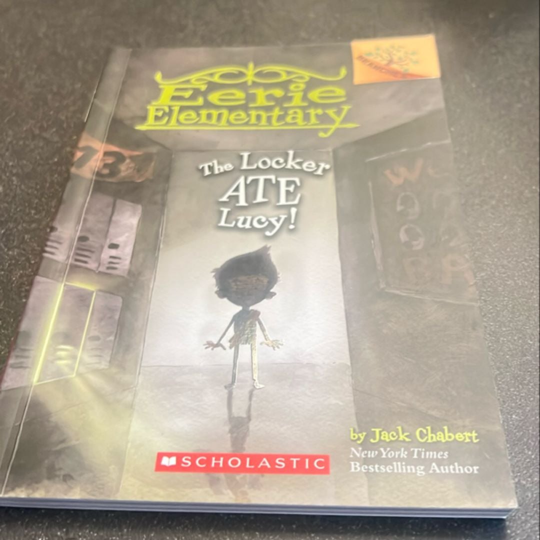 The Locker Ate Lucy! by Jack Chabert