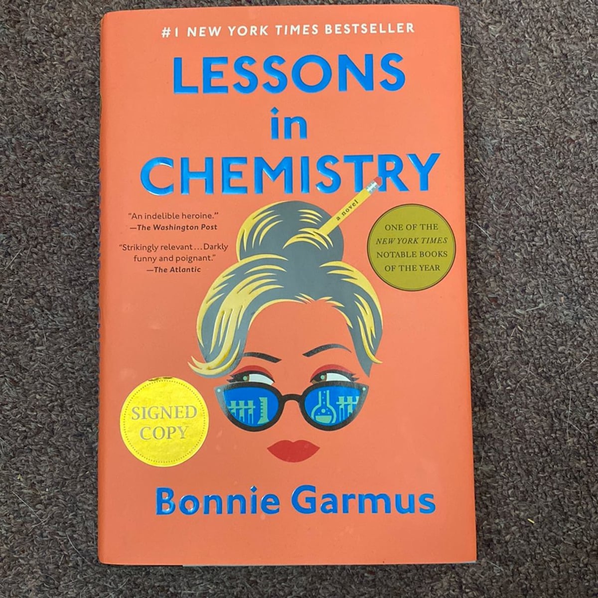 Lessons in Chemistry- SIGNED by Bonnie Garmus, Hardcover | Pangobooks