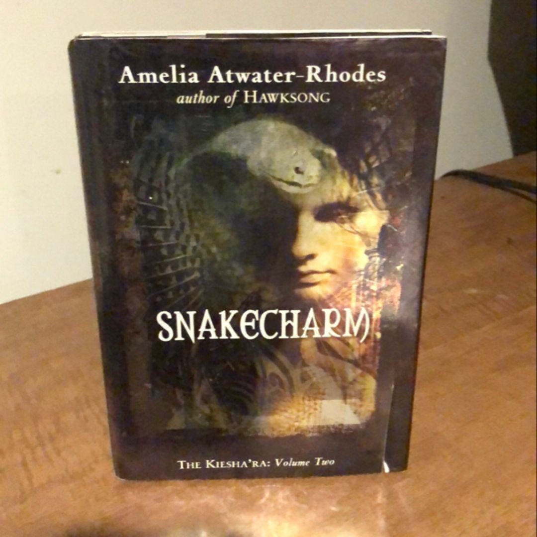 Snakecharm by Amelia Atwater-Rhodes