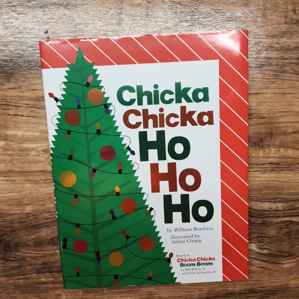 Chicka Chicka Ho Ho Ho by William Boniface