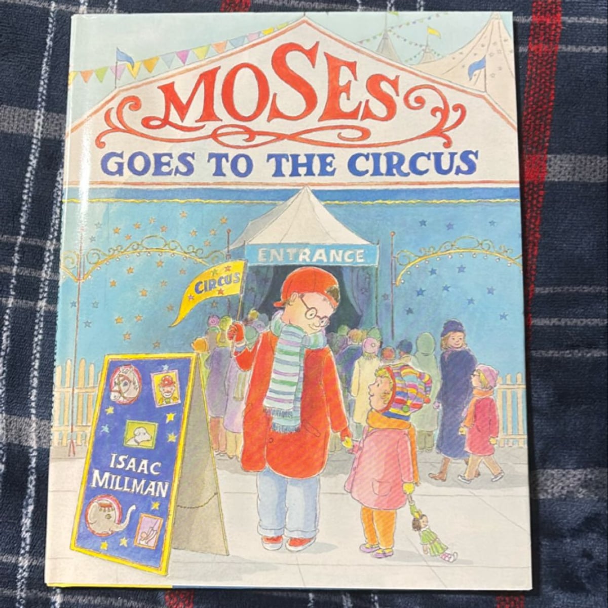 Moses Goes to the Circus by Isaac Millman