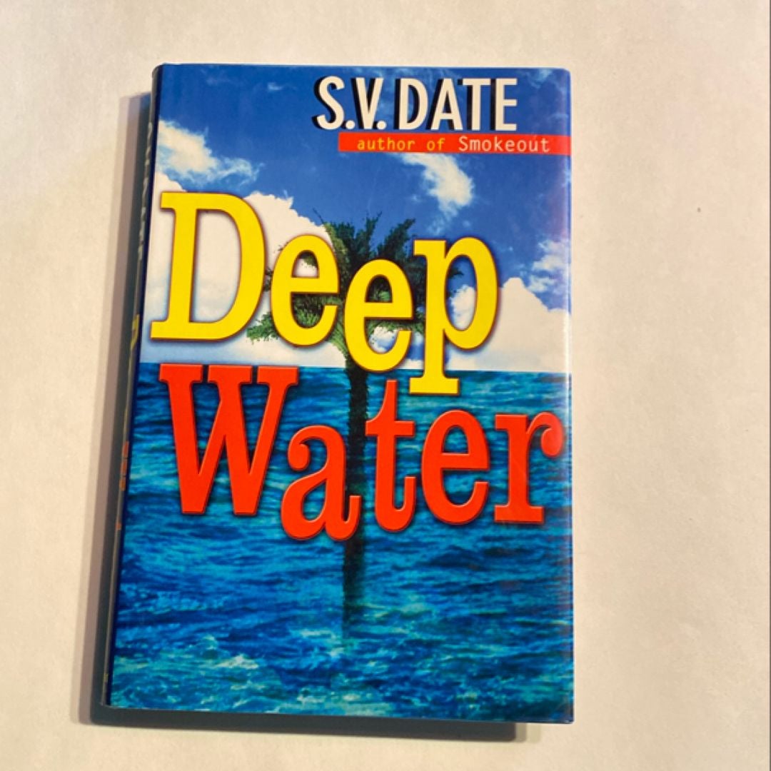 Deep Water by S. V. Date