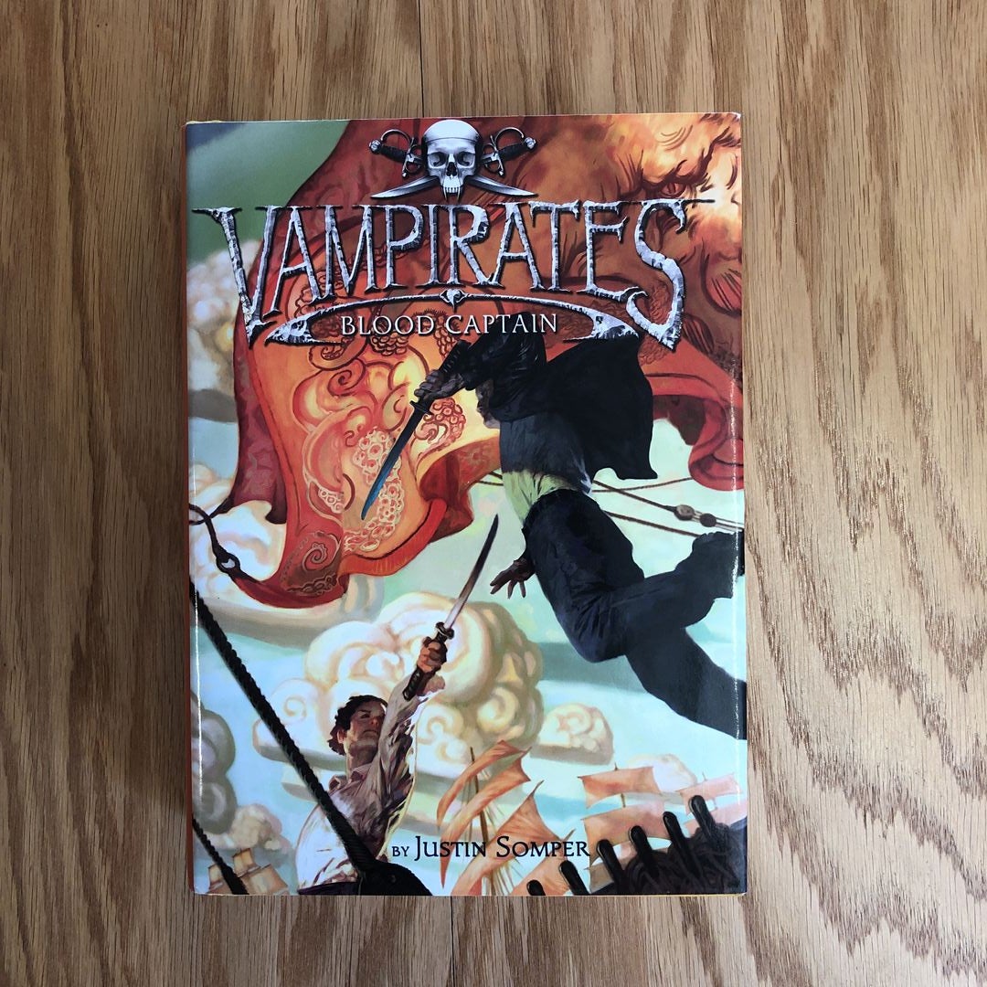 Vampirates: Blood Captain by Justin Somper, Hardcover | Pangobooks