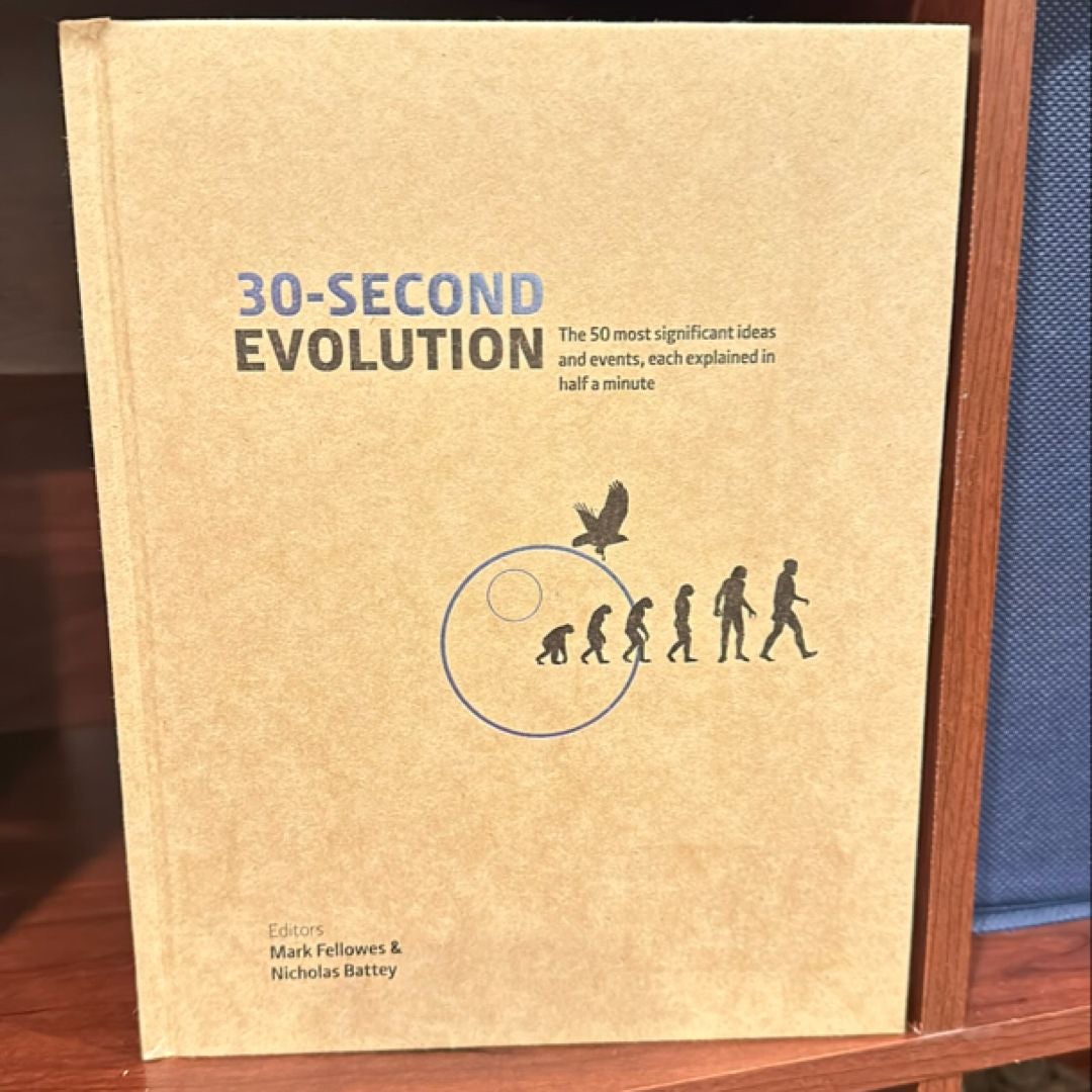 30-Second Evolution by Mark Fellowes | Nicholas Battey, Hardcover ...