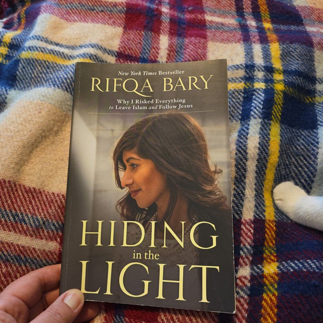 Hiding in the Light by Rifqa Bary