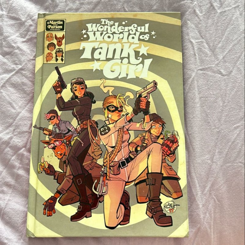 Tank Girl: the Wonderful World of Tank Girl by Alan Martin