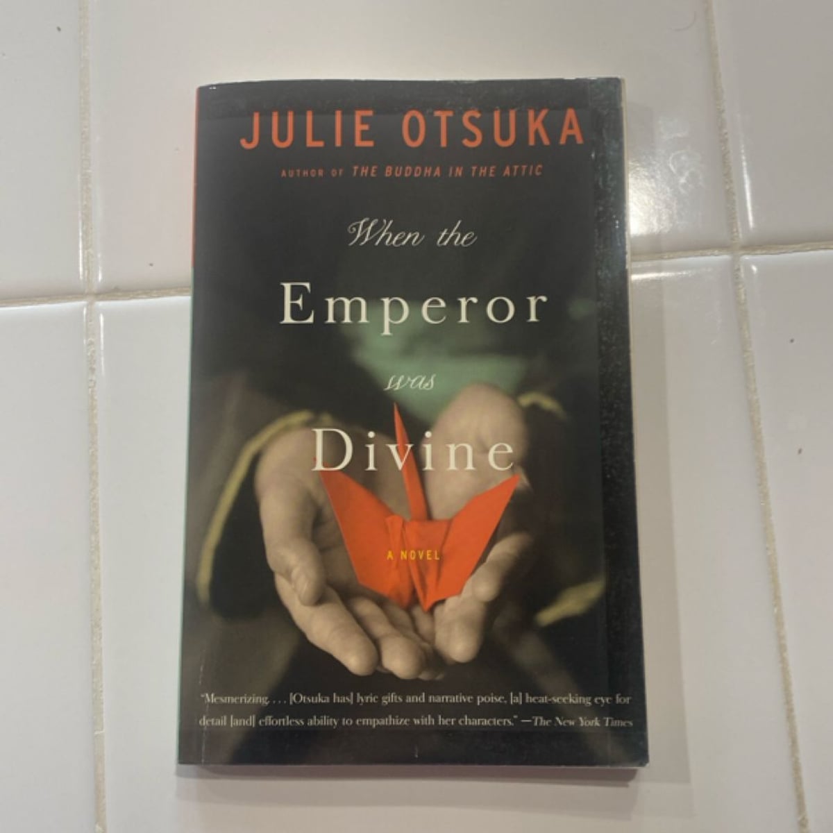 When the Emperor Was Divine by Julie Otsuka, Paperback | Pangobooks