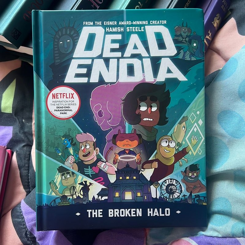 DeadEndia: the Broken Halo by Hamish Steele
