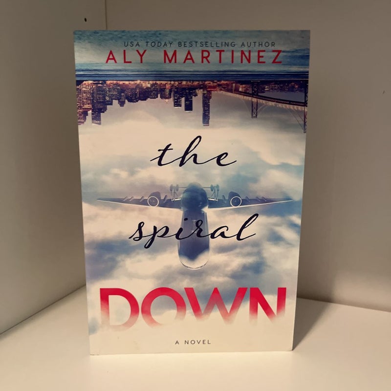 The Spiral Down by Aly Martinez