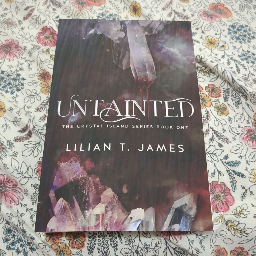 Untainted by Lilian T. James