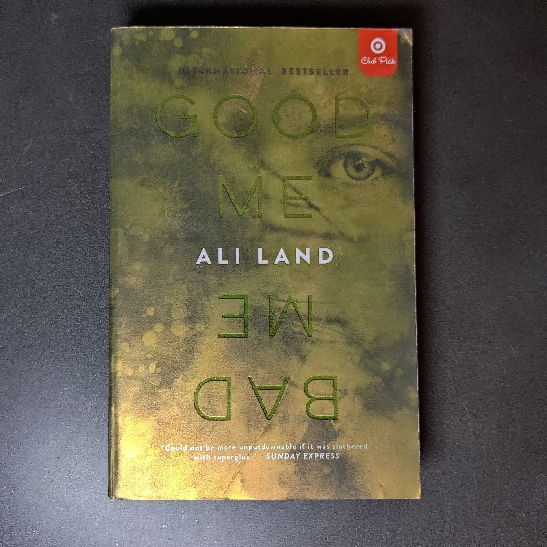 Good Me Bad Me by Ali Land , Paperback | Pangobooks