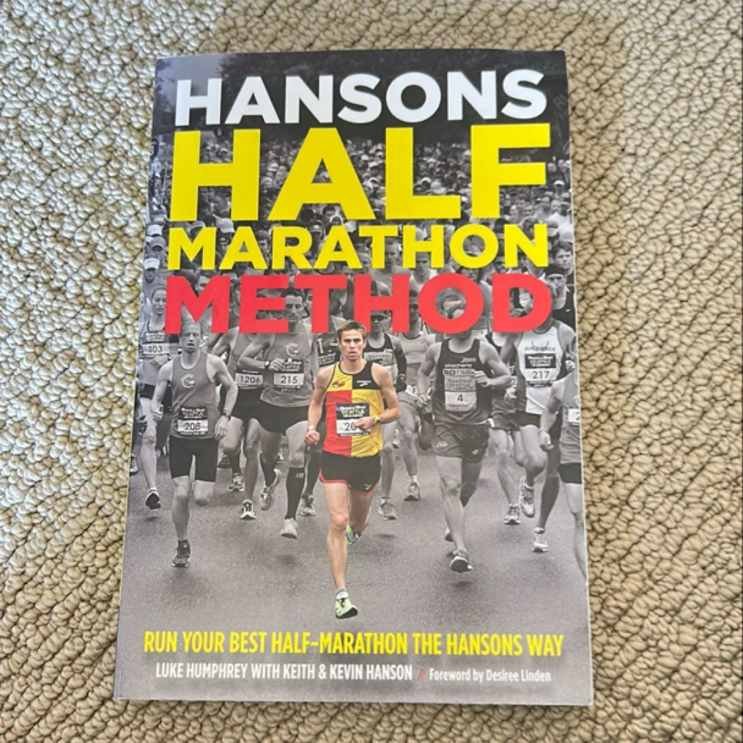 Hansons Half-Marathon Method by Luke Humphrey, Keith Hanson, Kevin Hanson