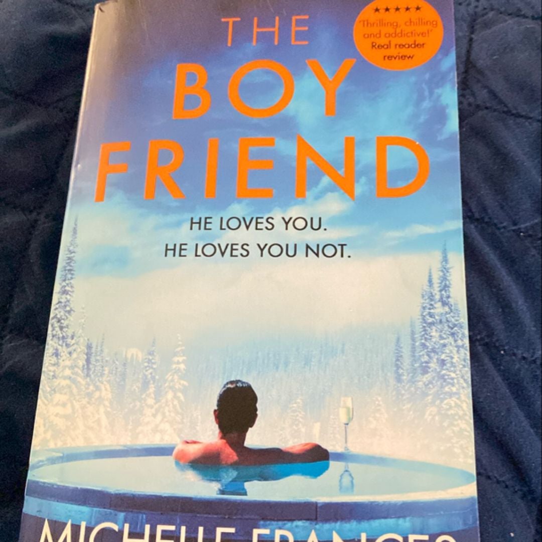 The Boyfriend by Michelle Frances