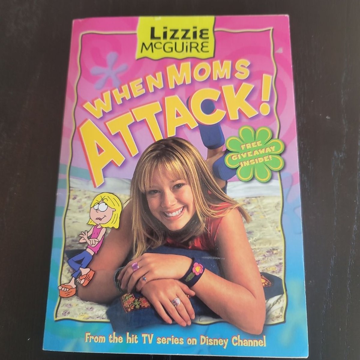 Lizzie Mcguire: When Moms Attack! - Book #1 by Kim Ostrow