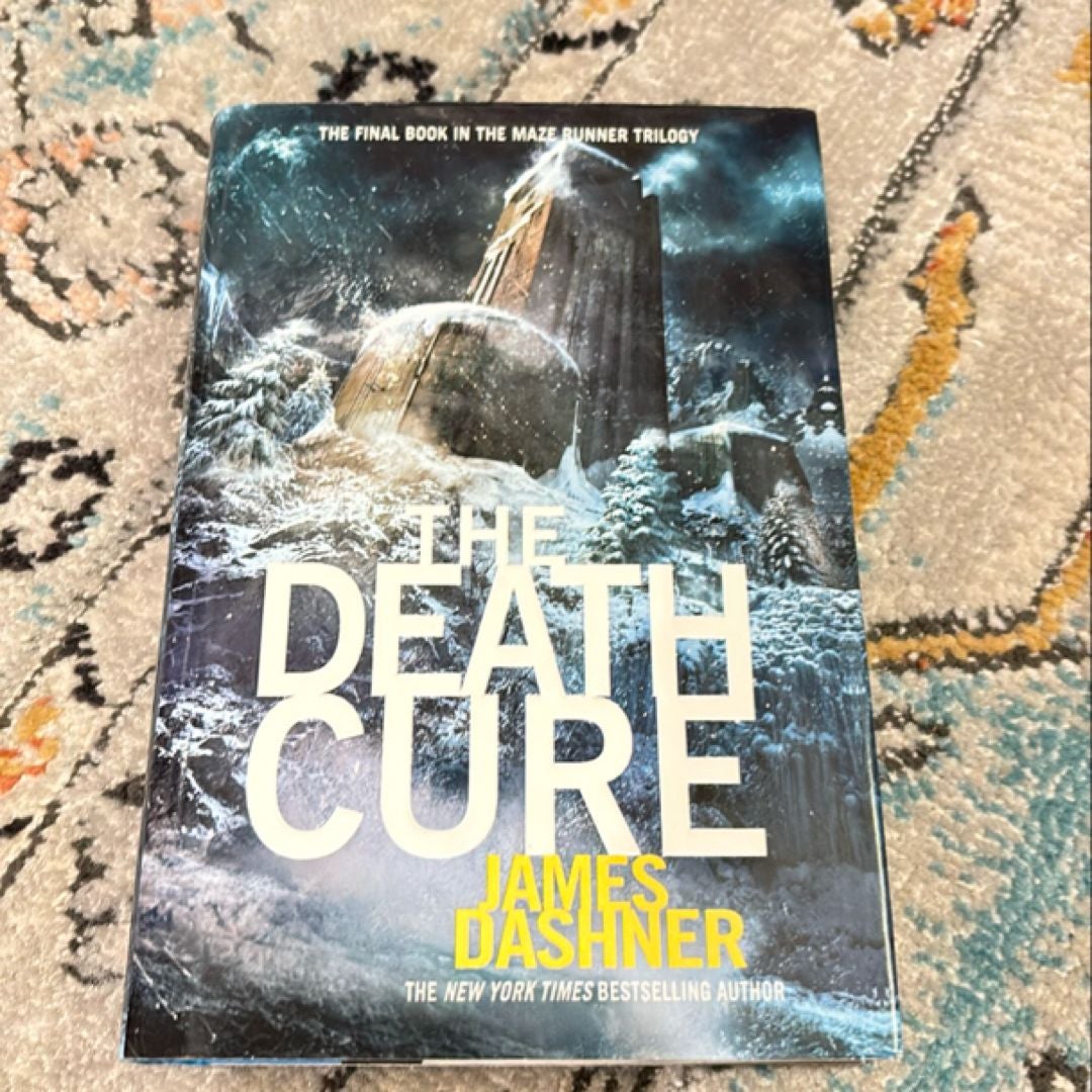 The Death Cure (Maze Runner, Book Three) by James Dashner, Hardcover ...