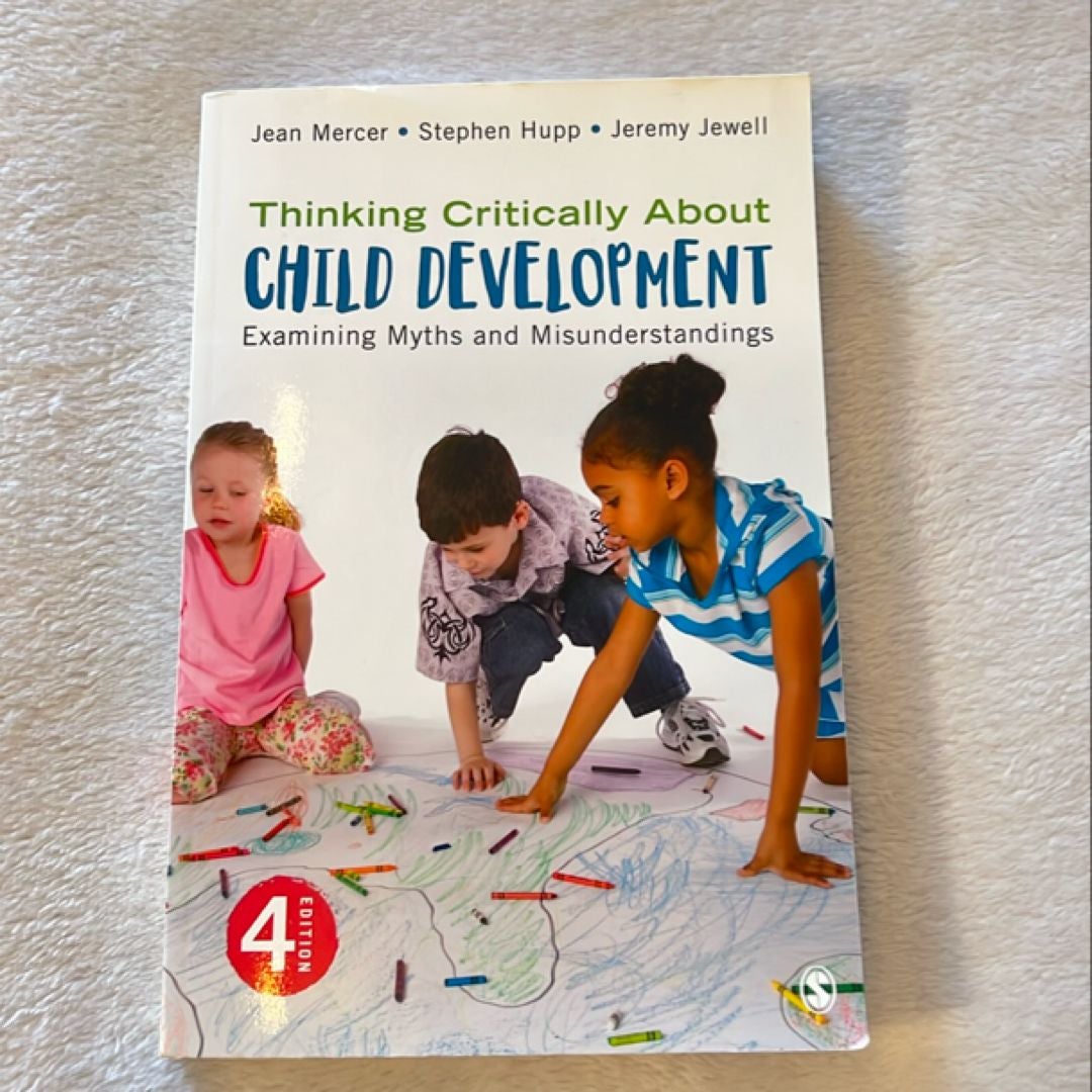 Thinking Critically about Child Development by Jean A. Mercer