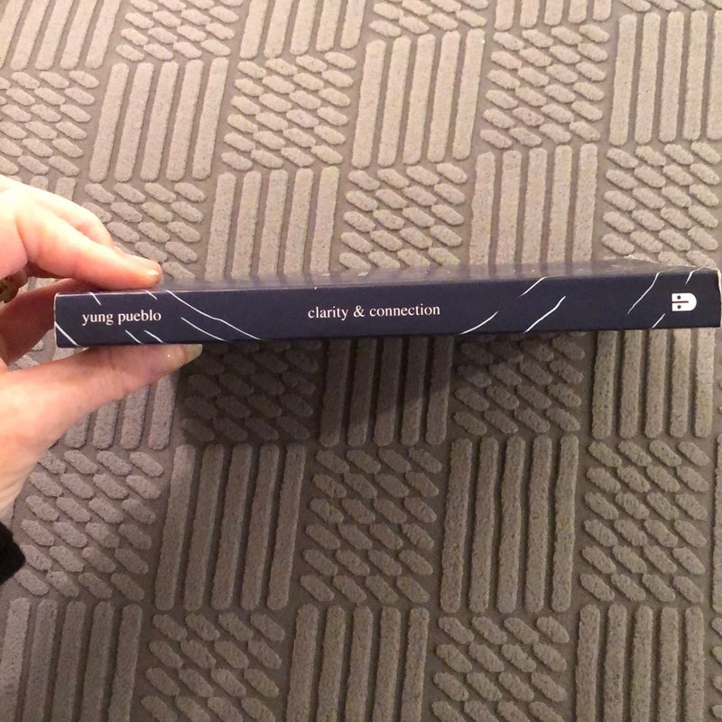 Clarity and Connection by Yung Pueblo