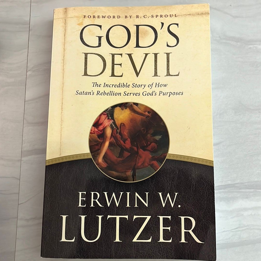 God's Devil by Erwin W. Lutzer, R. C. Sproul