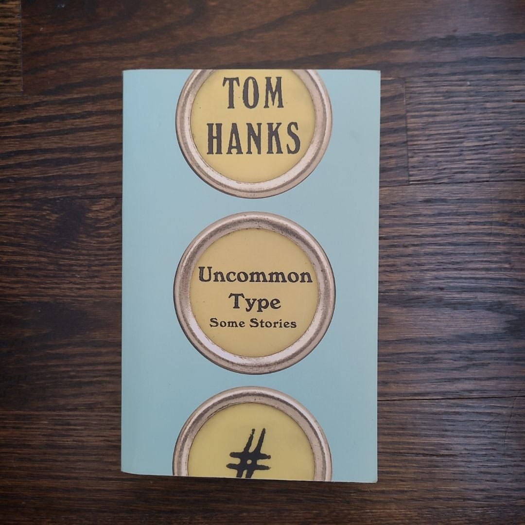 Uncommon Type by Tom Hanks, Paperback | Pangobooks