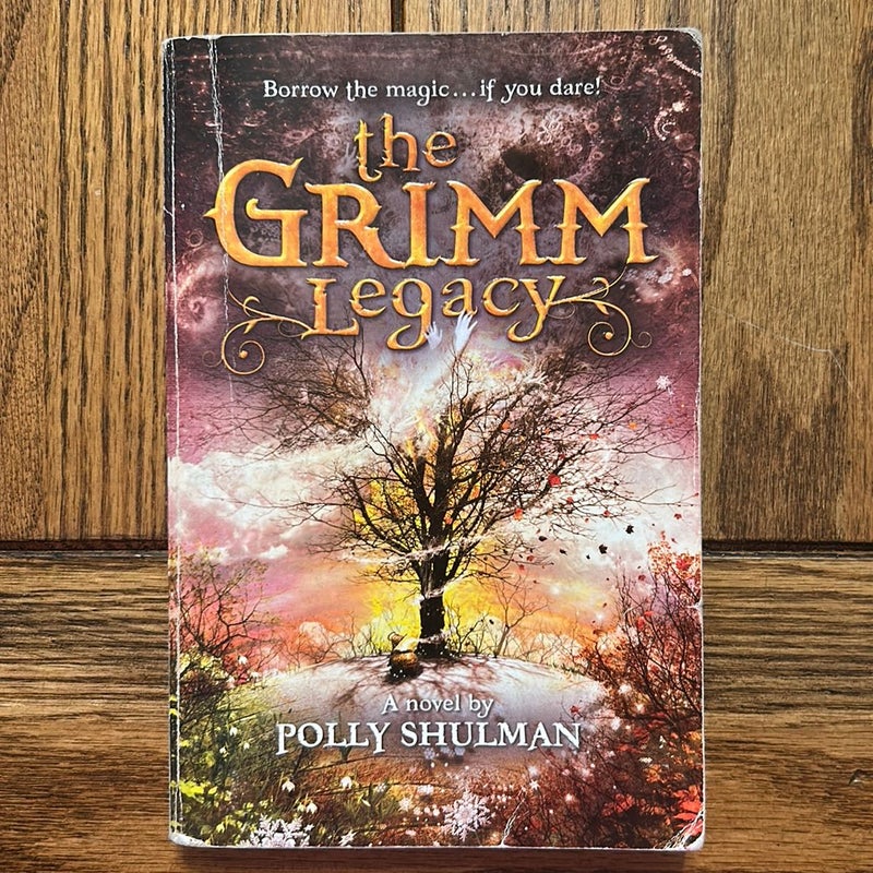 The Grimm Legacy by Polly Shulman, Paperback | Pangobooks