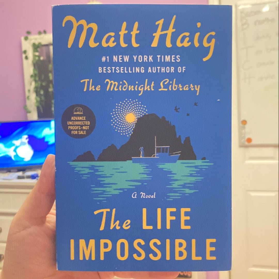 The Life Impossible by Matt Haig