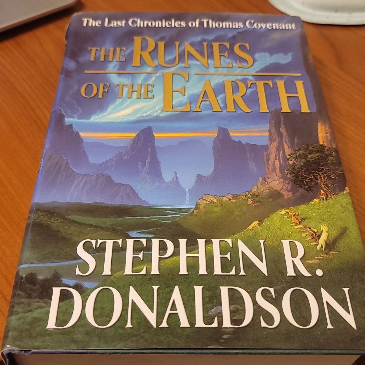 The Runes of the Earth by Stephen R. Donaldson