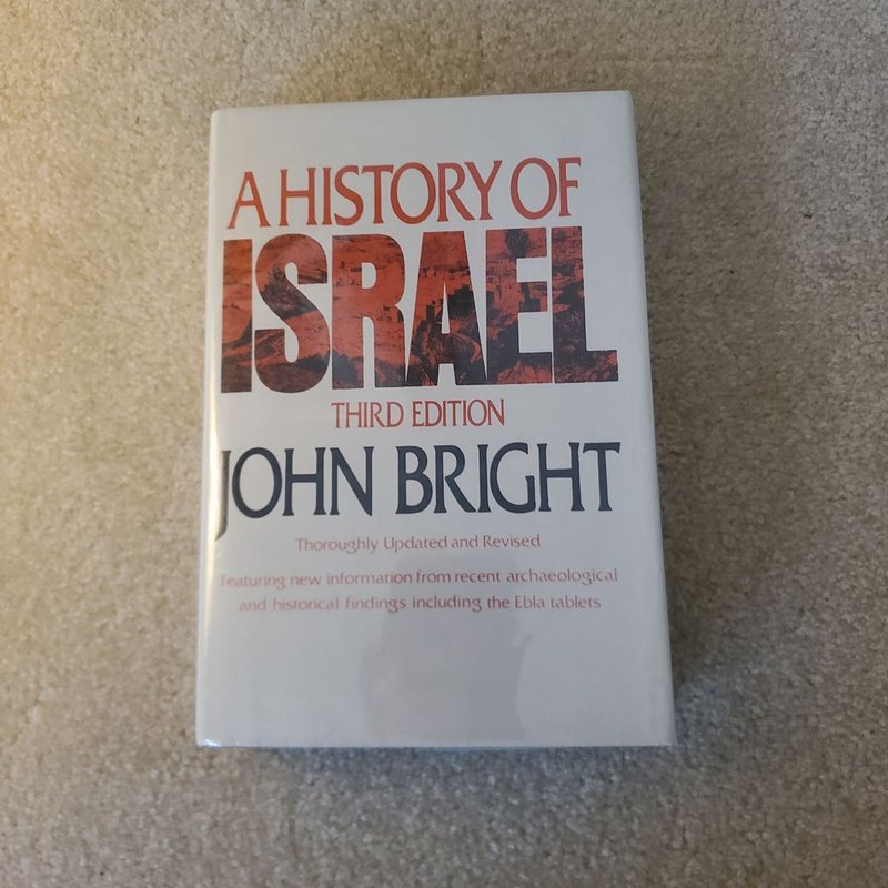 A History of Israel by John Bright
