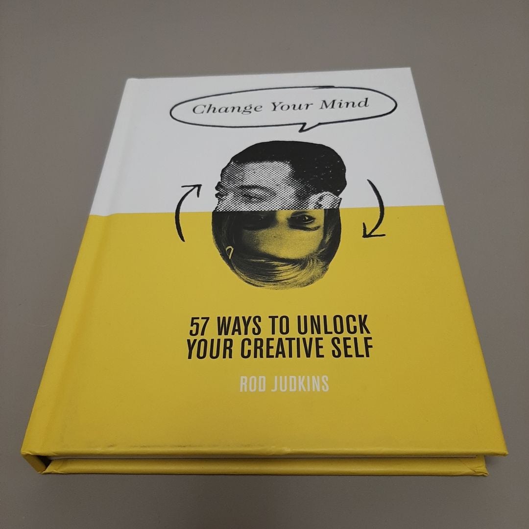 Change Your Mind by Rod Judkins