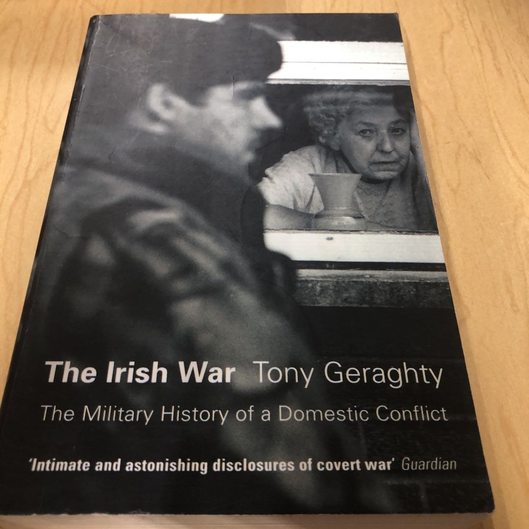 The Irish War by Tony Geraghty, Paperback | Pango Books