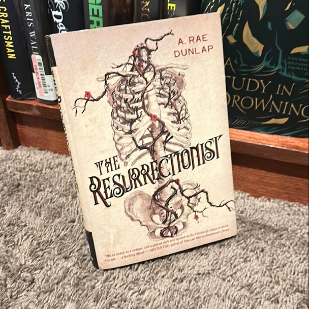 The Resurrectionist by A. Rae Dunlap