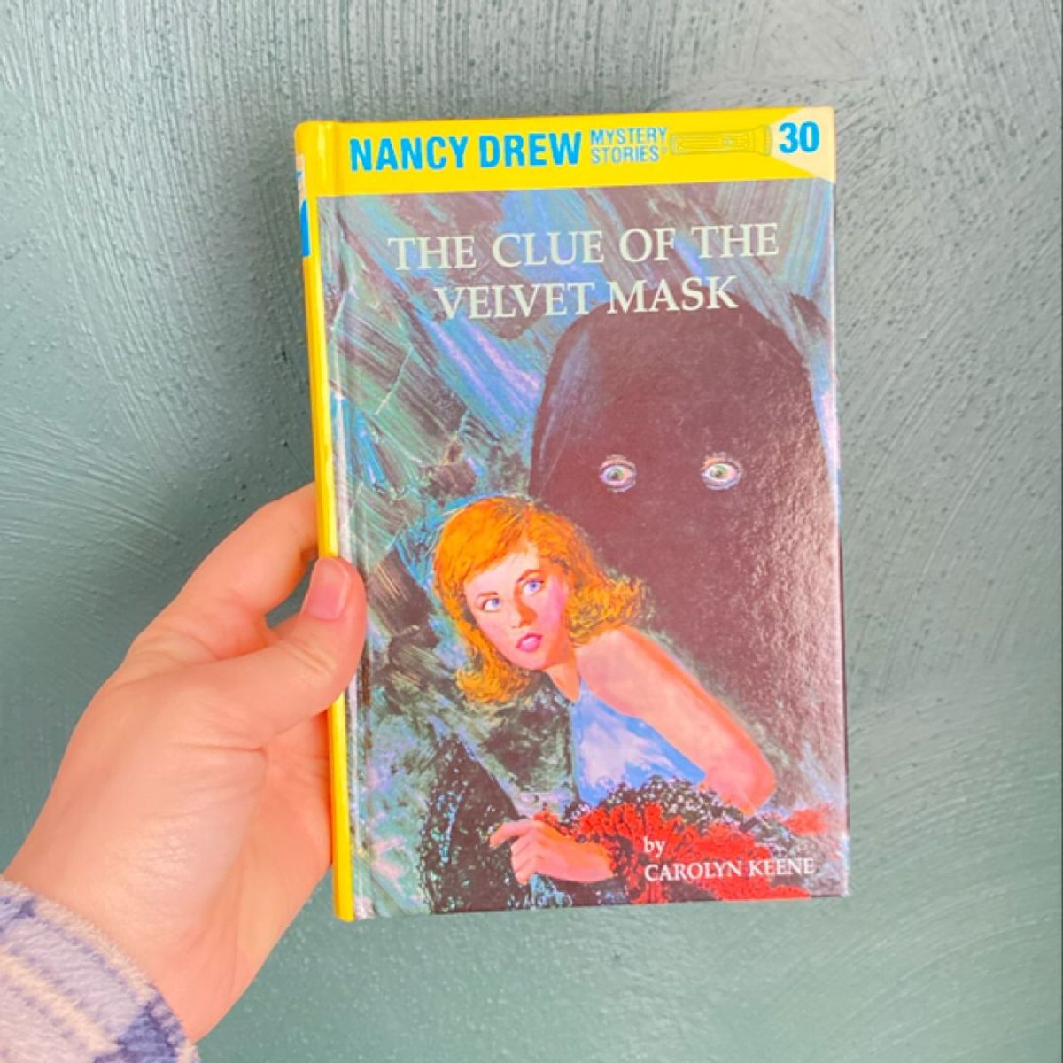 Nancy Drew 30: the Clue of the Velvet Mask by Carolyn Keene