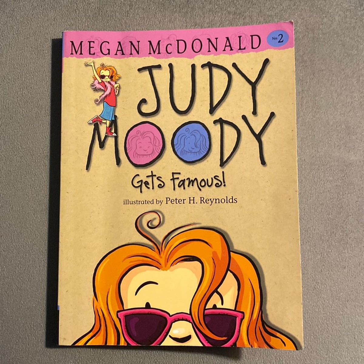 Judy Moody Gets Famous! by Megan Mcdonald