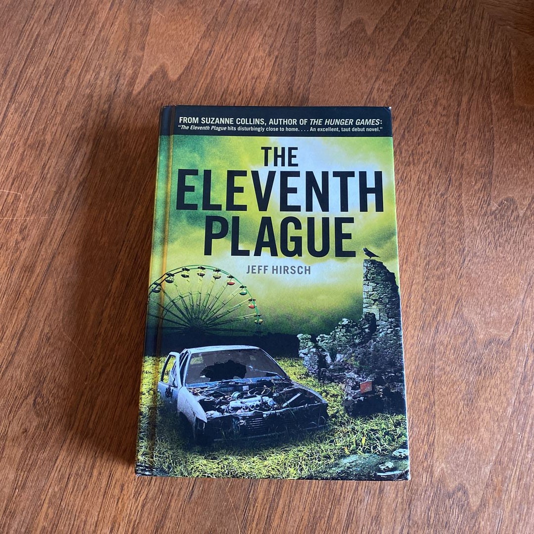 The Eleventh Plague by Jeff Hirsch, Hardcover | Pangobooks