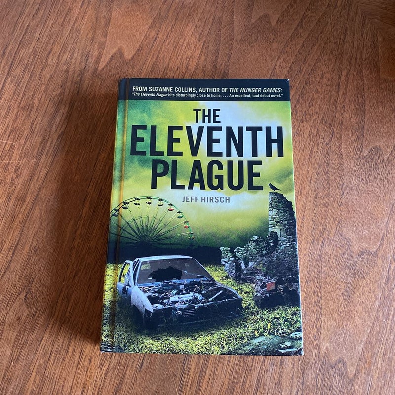 The Eleventh Plague by Jeff Hirsch, Hardcover | Pangobooks