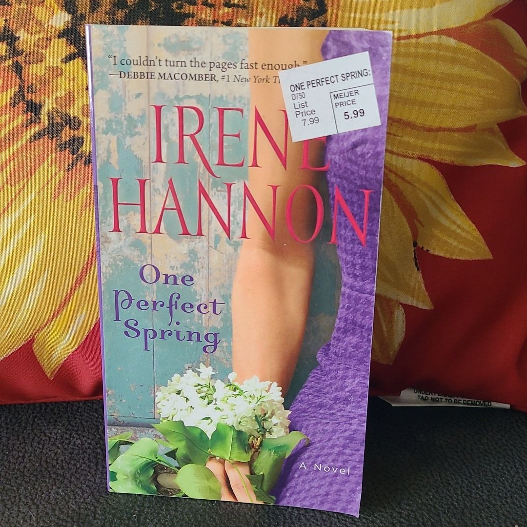 One Perfect Spring by Irene Hannon