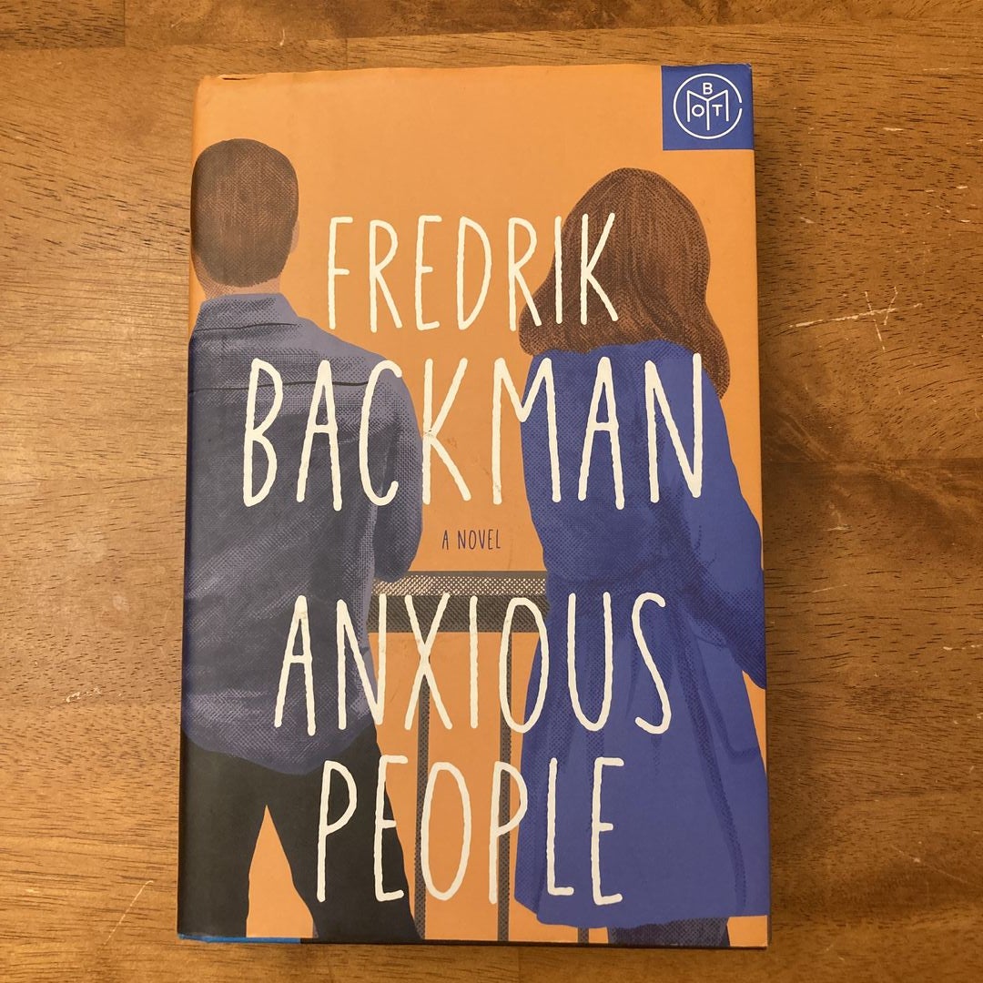Anxious People by Fredrik Backman, Hardcover | Pangobooks