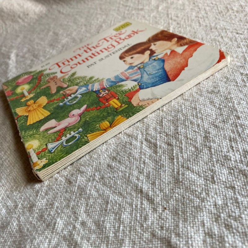 The Trim-The-Tree Counting Book by Pat Sustendal
