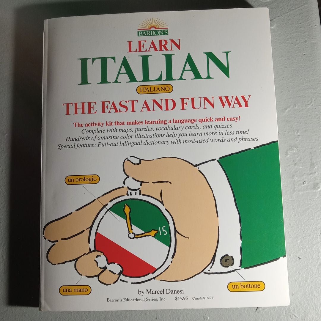 Learning Italian the Fast and Fun Way by Marcel Danesi, Paperback ...
