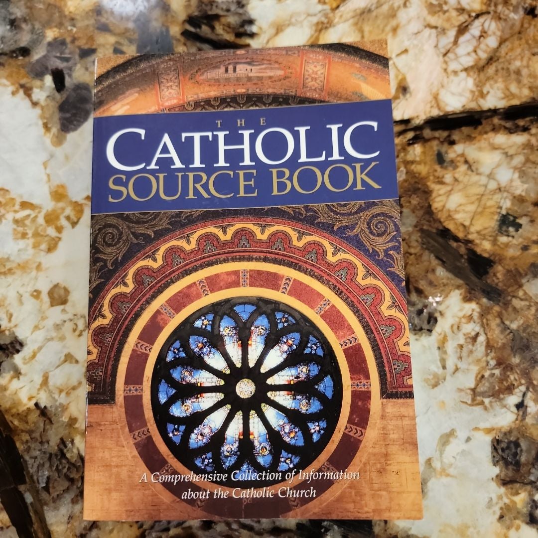 The Catholic Source Book by Harcourt Religion Publishers Staff