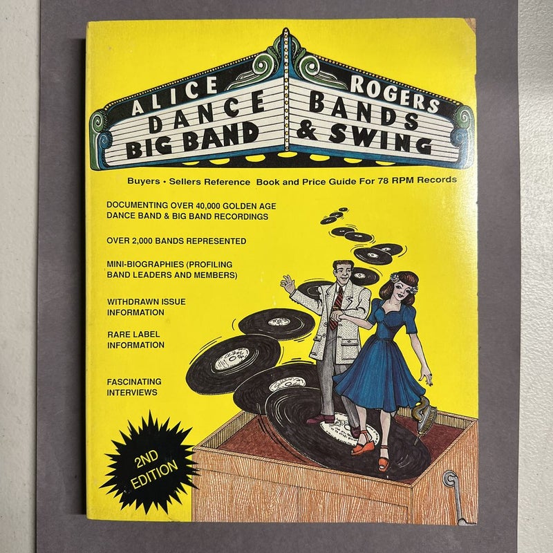 Dance Bands, Big Bands and Swing by