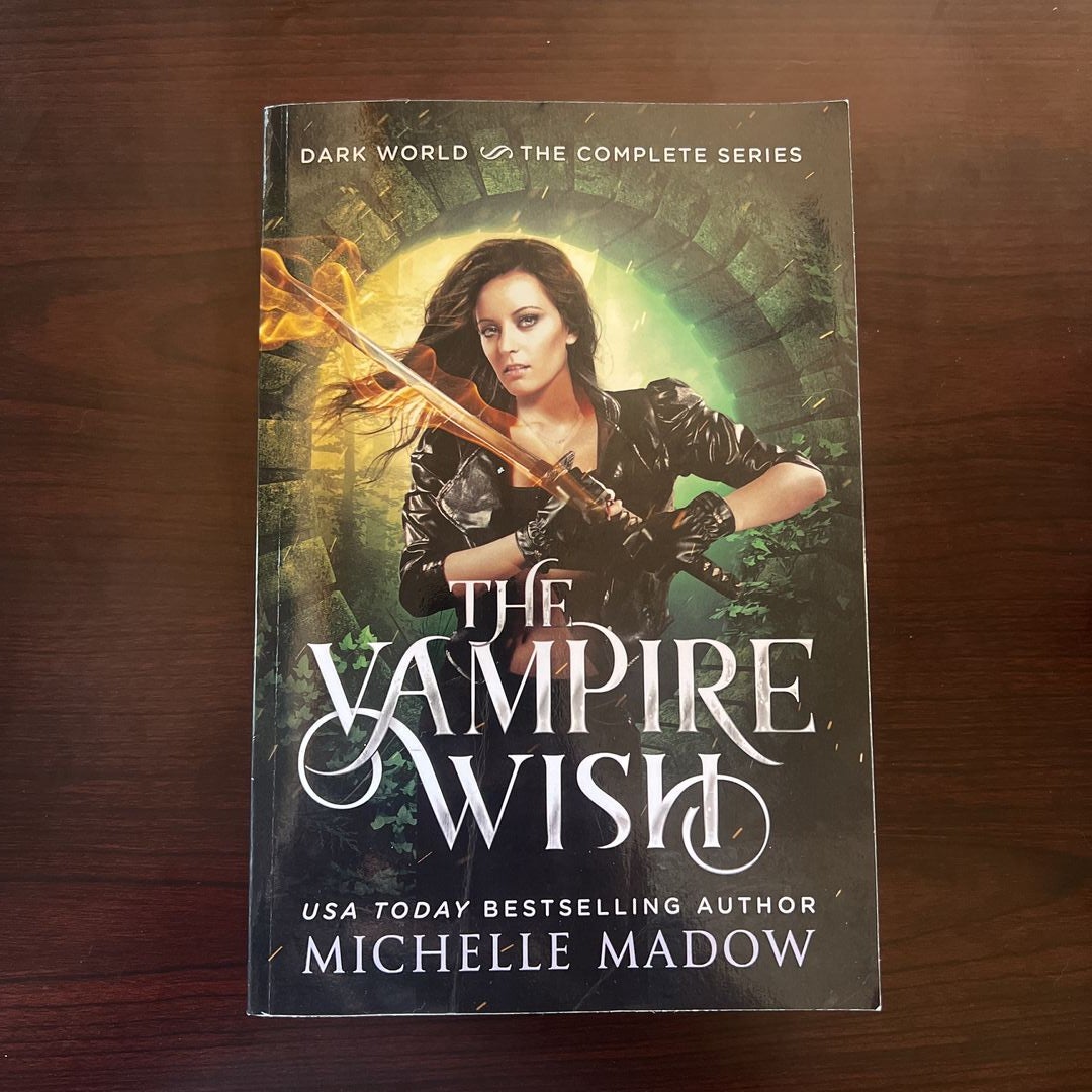 The Vampire Wish: the Complete Series by Michelle Madow, Paperback ...