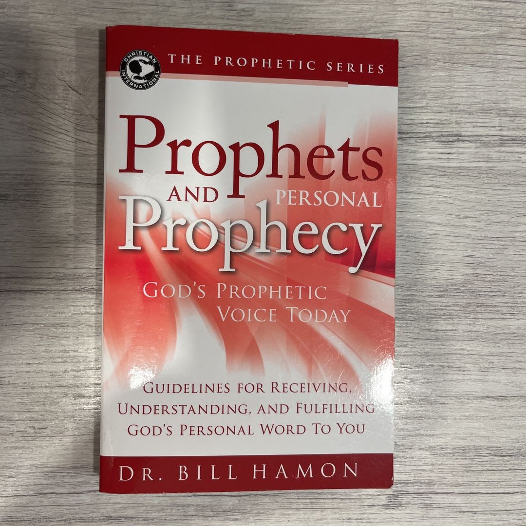 Prophets and Personal Prophecy by Bill Hamon, Paperback | Pangobooks