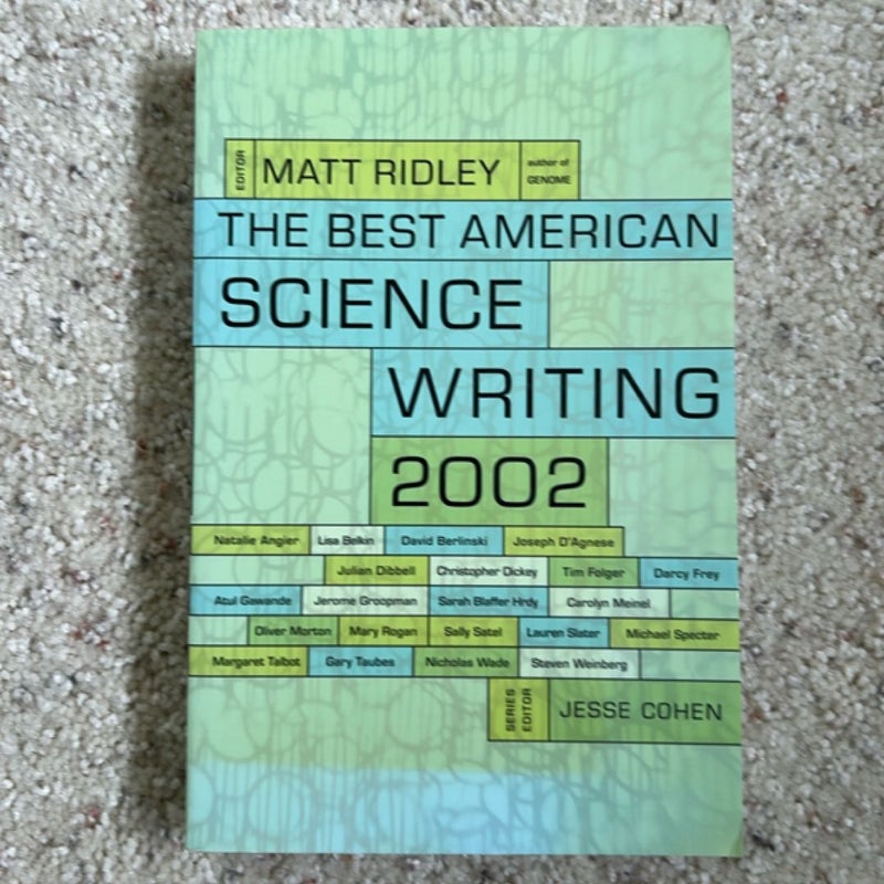 The Best American Science Writing 2002 by Matt Ridley, Alan Lightman